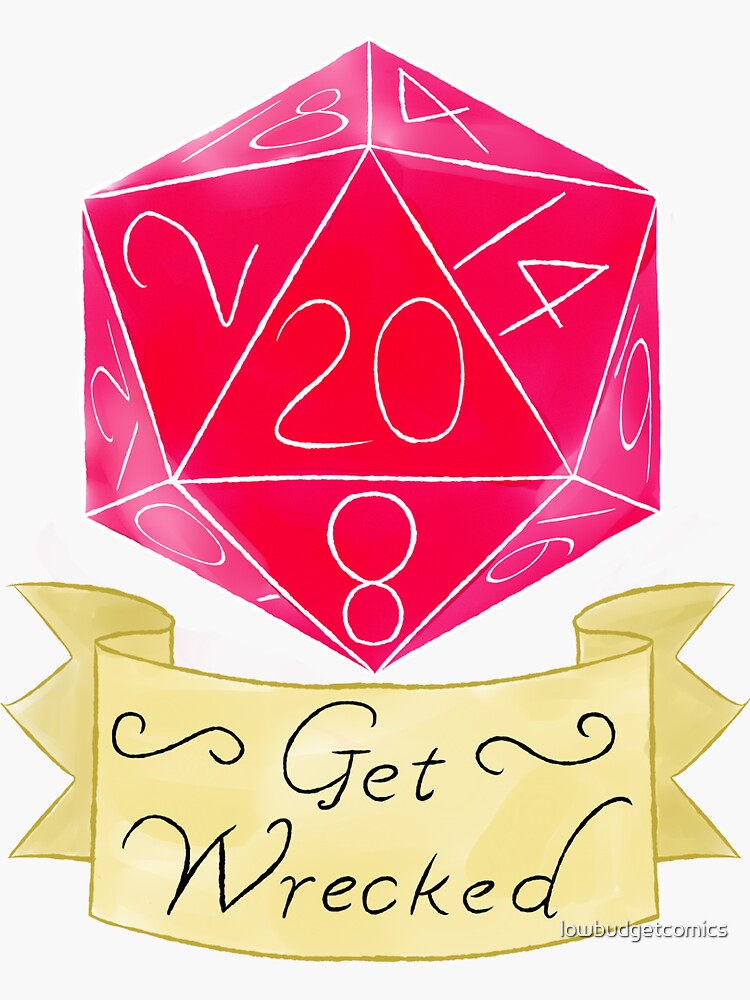 "DND - Get Wrecked" Sticker by lowbudgetcomics | Redbubble