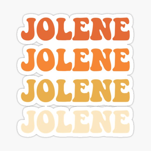 "Jolene For Men And Women" Sticker for Sale by VelmaRau | Redbubble