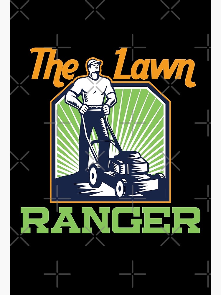 "The Lawn Ranger " Poster for Sale by Boomroom | Redbubble