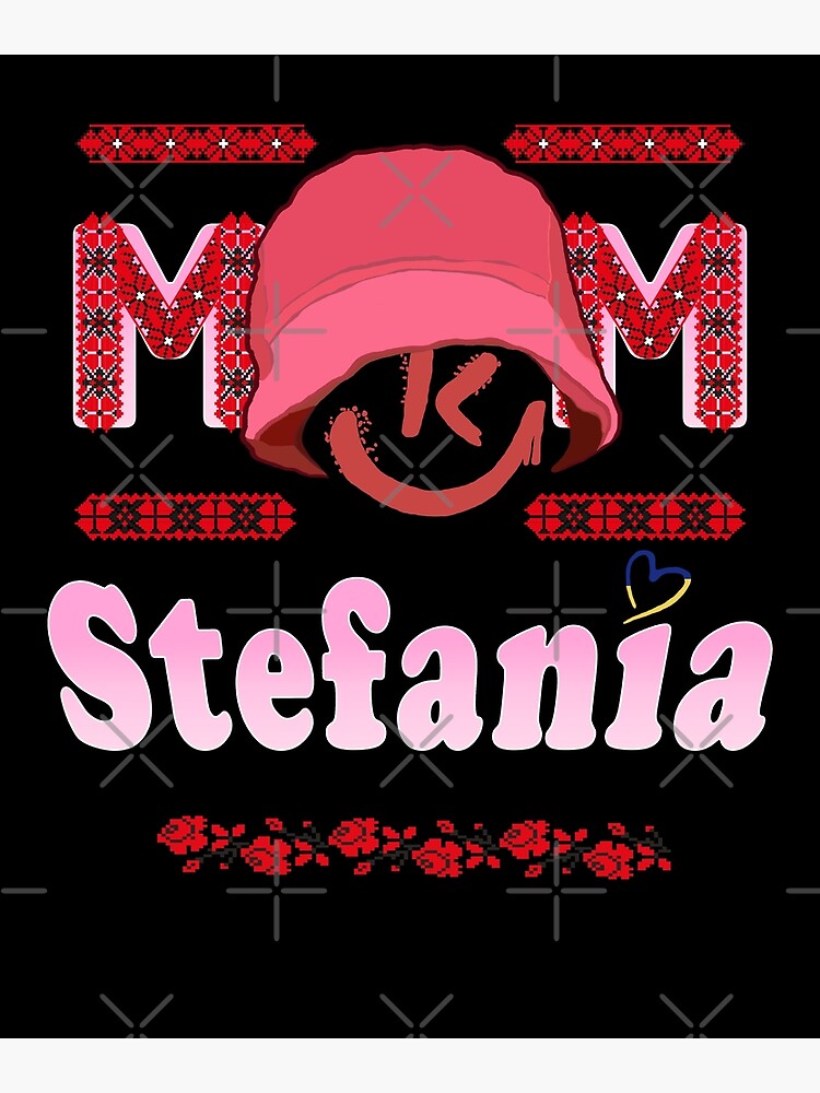 "May Italy Ukraine 2022 Kalush Hat Orchestra Mom Stefania" Poster by ...