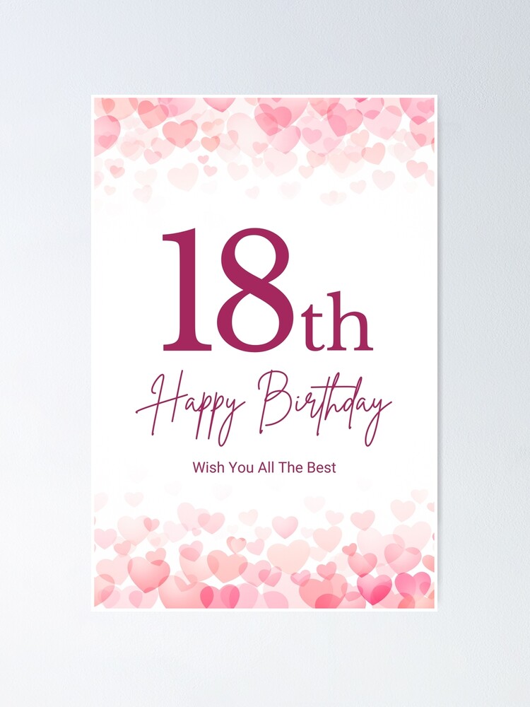 "Happy 18th Birthday - Pink Heart" Poster for Sale by JienChan26 ...