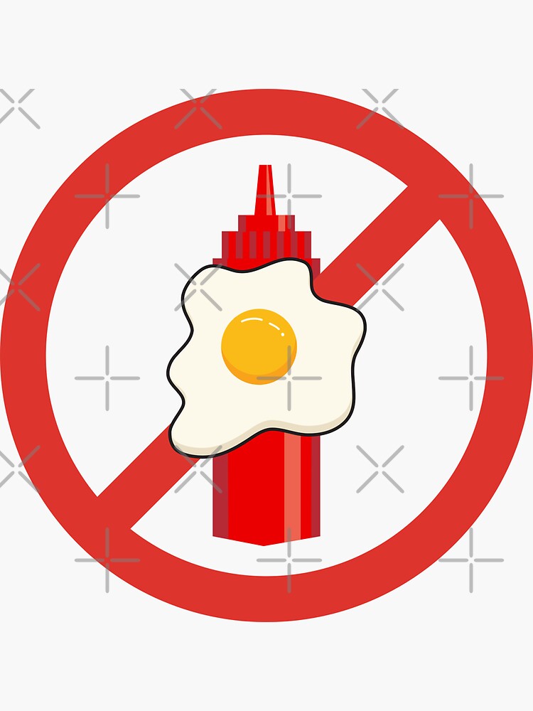 "No Ketchup On My Egg." Sticker by JockArts | Redbubble