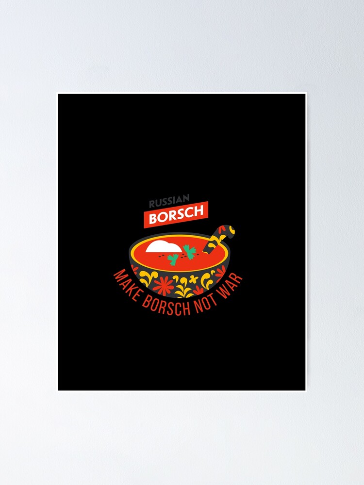 "BORSCH Design for Borsch lovers " Poster for Sale by NourAgh12 | Redbubble
