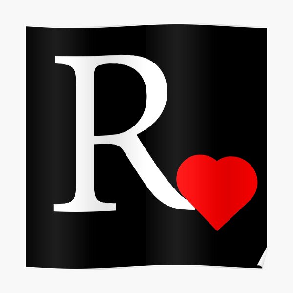 "White Letter R with a red heart | Initial letter R" Poster for Sale by ...