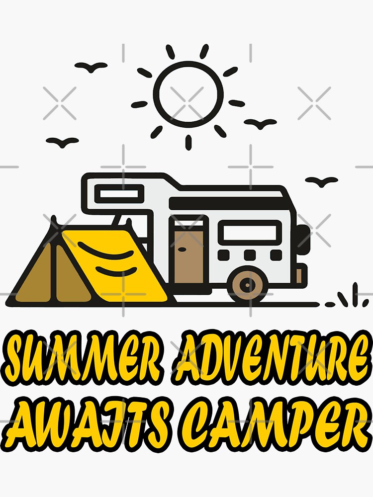 "Summer Adventure Awaits Camper" Sticker for Sale by RYUK20 | Redbubble