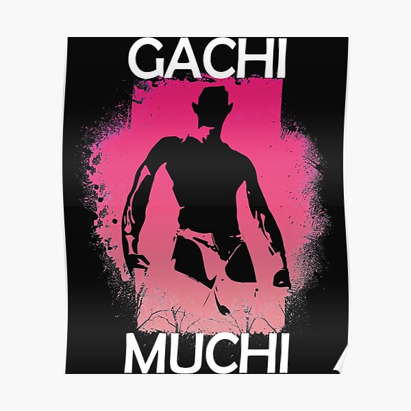 "Gachi muchi GachiMan Classic" Poster by tiepnan | Redbubble