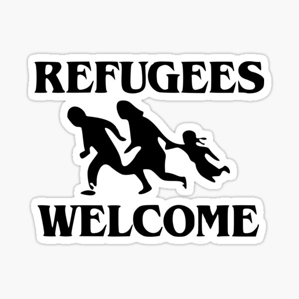 "Refugees Welcome " Sticker by Brother-B-Brown | Redbubble