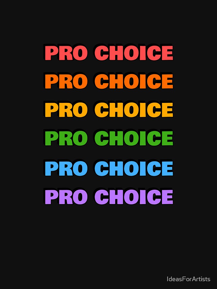 "Pro Choice - rainbow colors sticker pack - abortion rights" T-shirt by ...