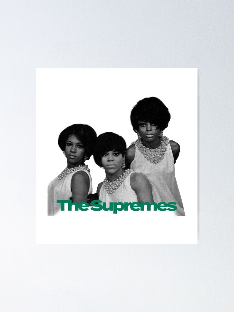 "The Supremes" Poster for Sale by afilby | Redbubble