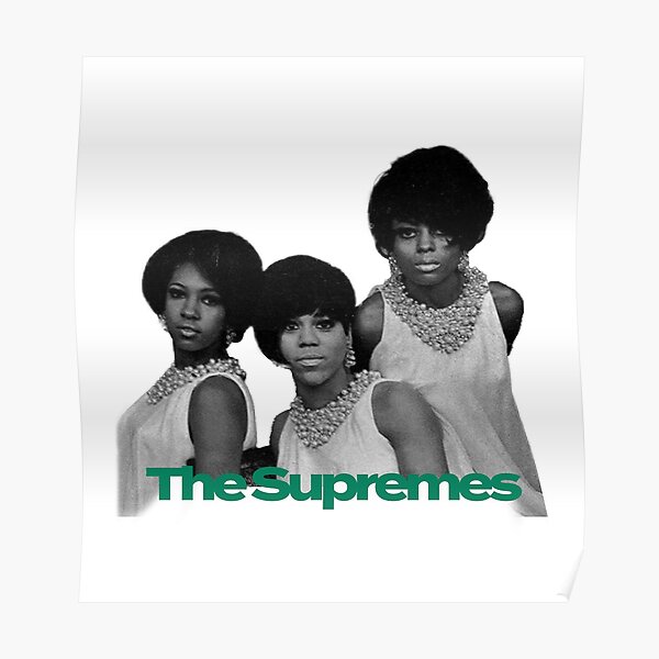 "The Supremes" Poster for Sale by afilby | Redbubble