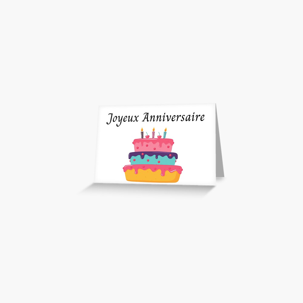 "French Happy Birthday Card with Birthday cake - Joyeux Anniversaire ...