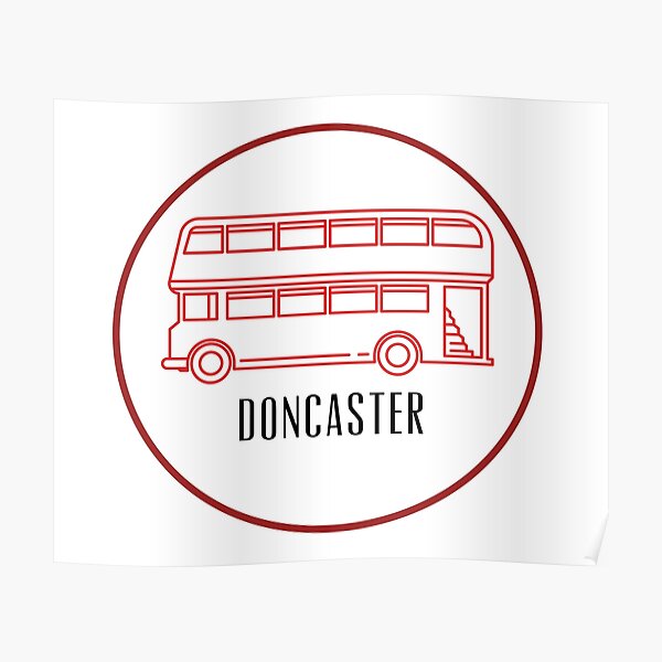 "Doncaster Double Decker Bus" Poster for Sale by YankSox | Redbubble