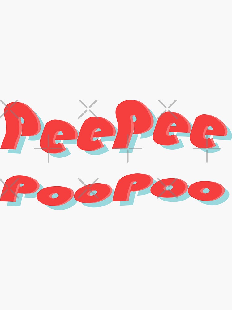 "peepeepoopoo" Sticker by DKMarcaz | Redbubble
