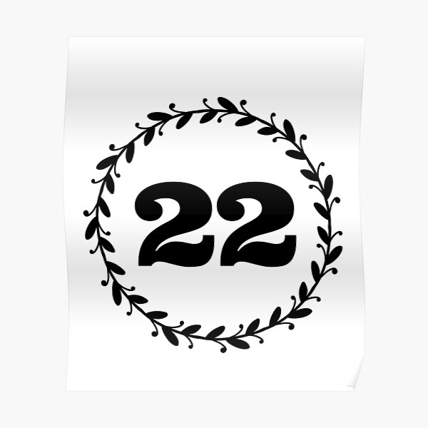 "Number 22" Poster for Sale by Fineshopify | Redbubble