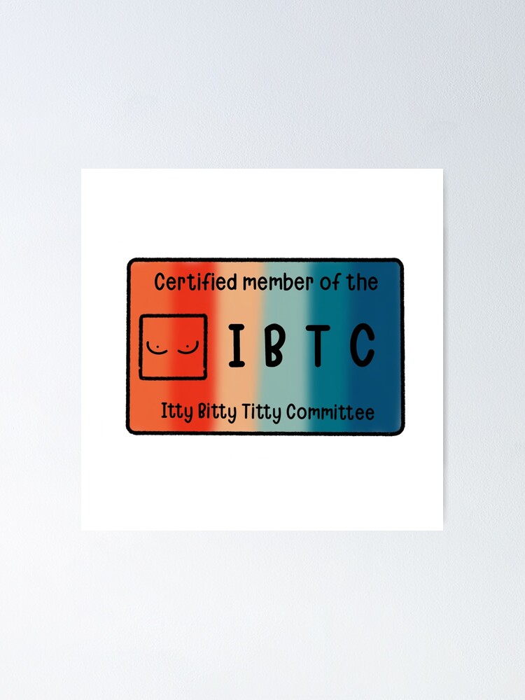 "Itty Bitty Titty Committee" Poster for Sale by beckahbrooks | Redbubble
