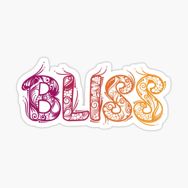 "BLISS" Sticker by ilagraphix | Redbubble