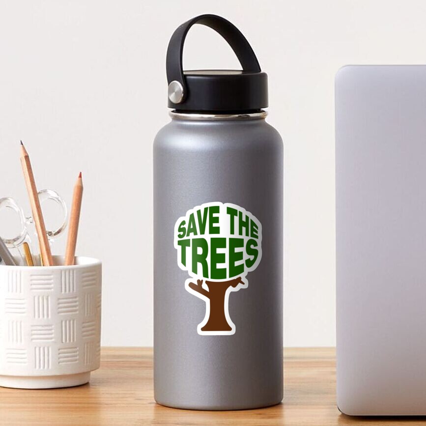 "Save the trees" Sticker by MaceEclipse | Redbubble