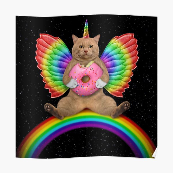 "Caticorn In Outer Space Sitting On a Rainbow Eating a Donut" Poster by ...