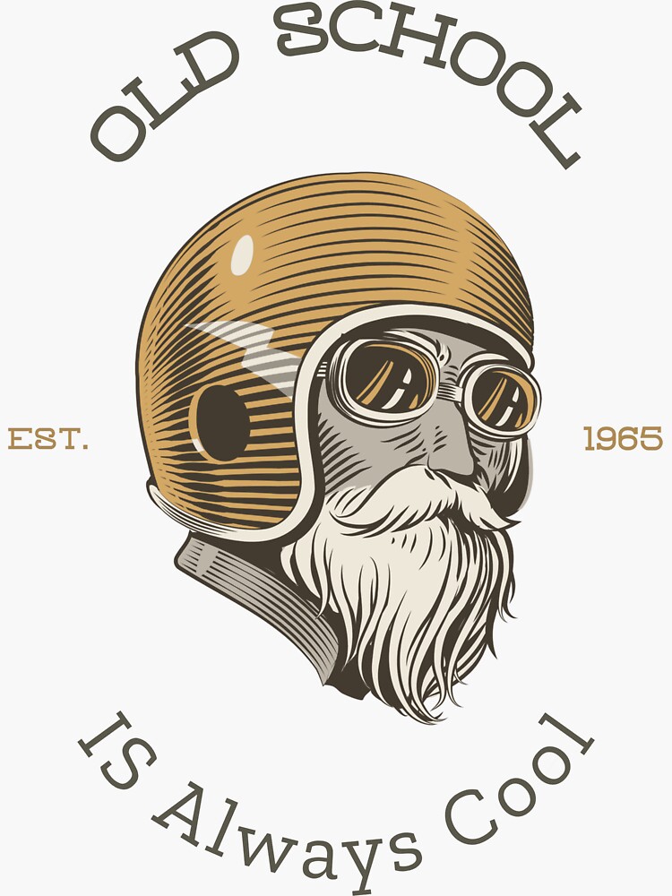 "Old School is Always Cool" Sticker for Sale by wktees | Redbubble