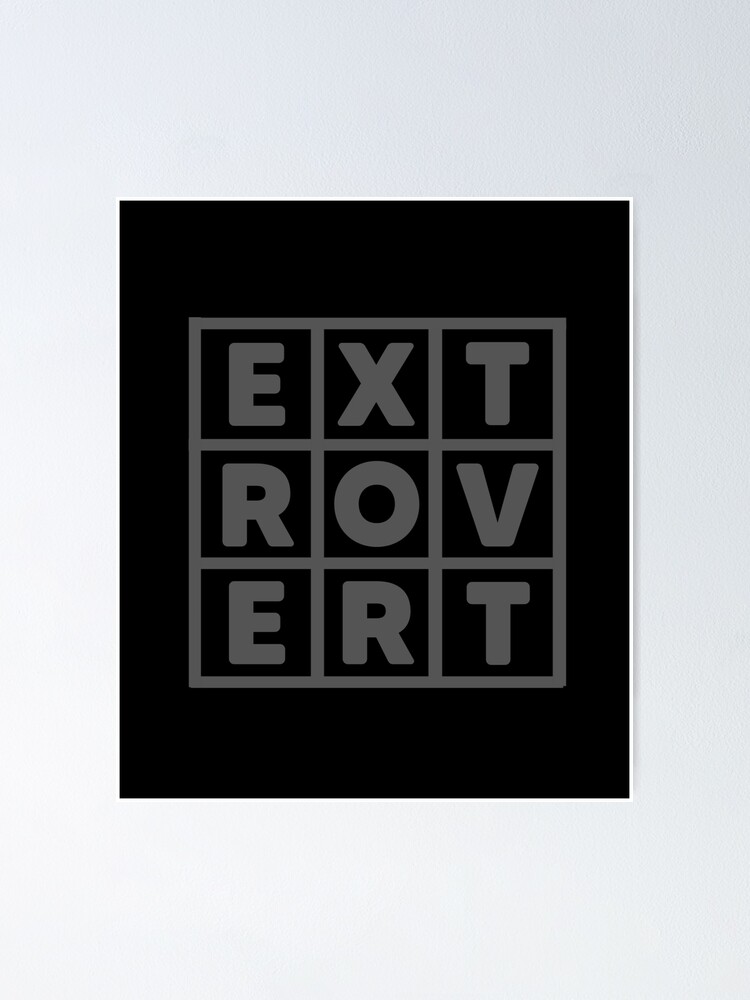 "Extrovert " Poster for Sale by PrimeDeal | Redbubble