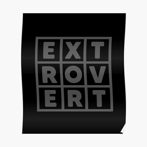 "Extrovert " Poster for Sale by PrimeDeal | Redbubble