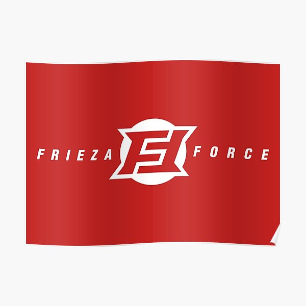 "Frieza Force Logo" Poster for Sale by Kudere-Shen-Woo | Redbubble