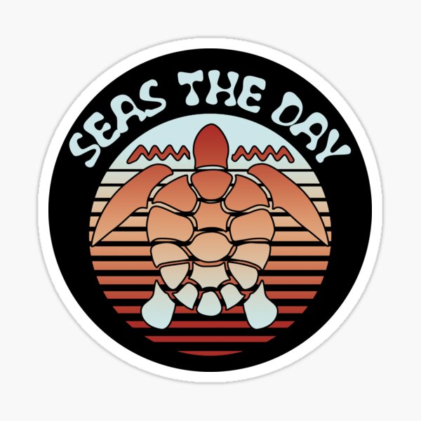 "Seas The Day | Vacation Vibes Sea Turtle" Sticker for Sale by TMBTM ...
