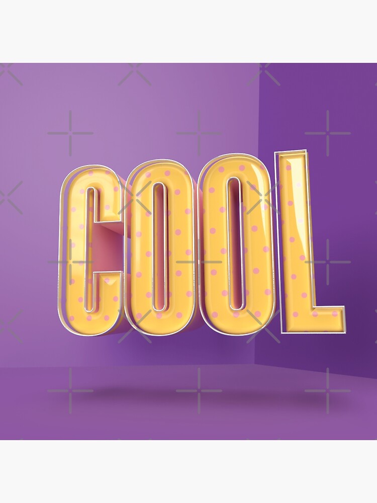 3D Cool Text Poster For Sale By SlaviSotirova Redbubble 3d-cool-text-poster-for-sale-by-slavisotirova-redbubble