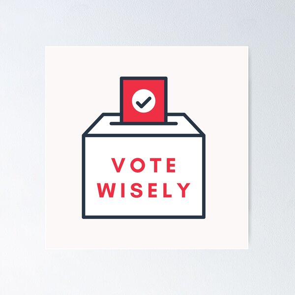 " VOTE WISELY RETRO EDITION " Poster for Sale by theaggi | Redbubble