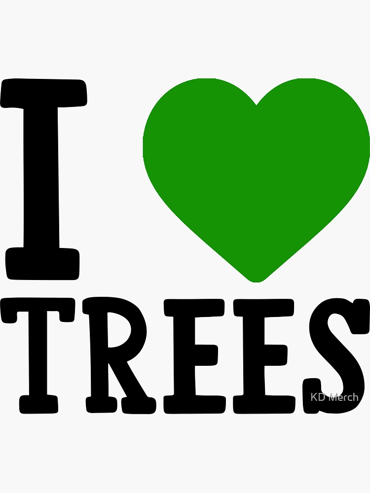 Pegatina «Amo los árboles, día del amante de los árboles» de KofiN ...