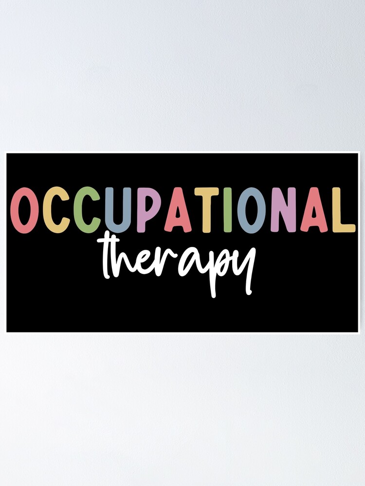 "Occupational Therapy Colorful | OT | Occupational Therapist | OT ...