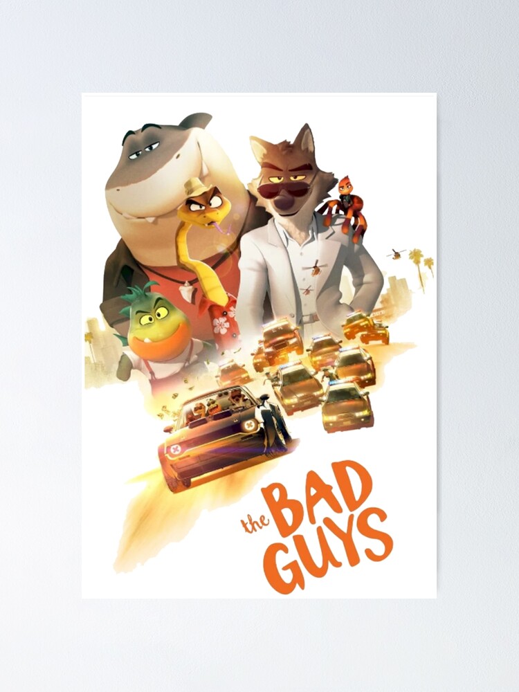 "The Bad Guys" Poster by Christinartd | Redbubble