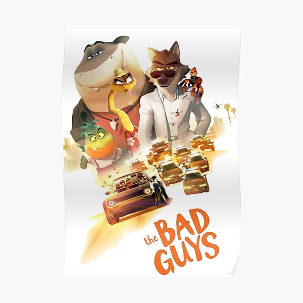 "The Bad Guys" Poster by Christinartd | Redbubble