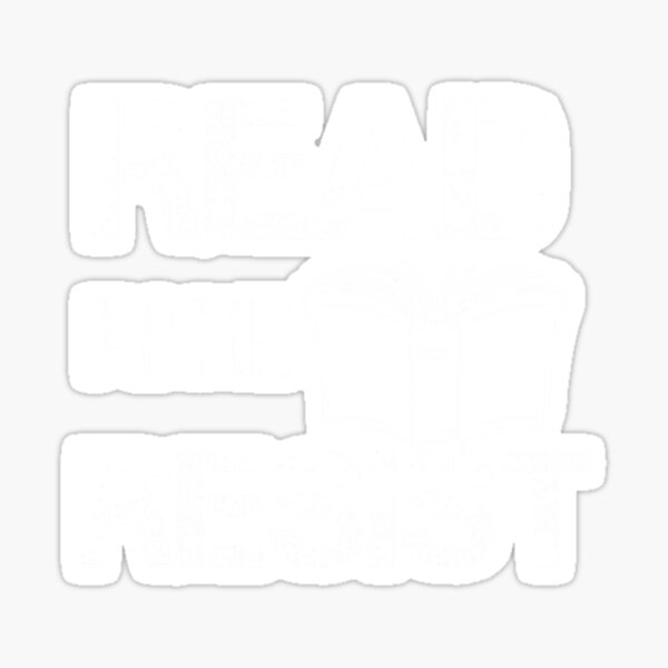 "READ RISE RESIST - READING - HERACLITUS QUOTE T-Shirt" Sticker by ...