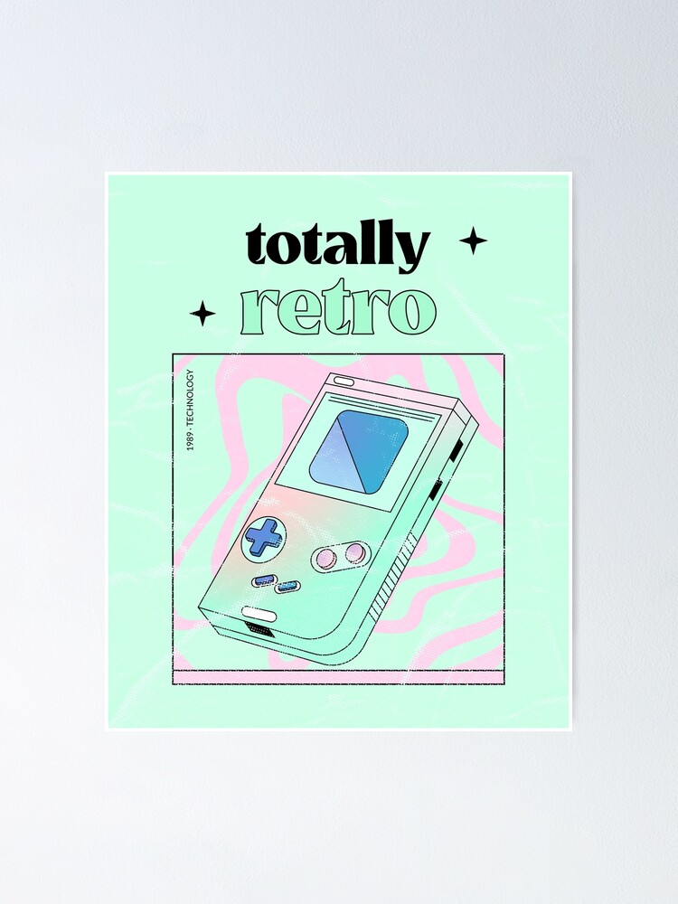"Totally Retro" Poster for Sale by Tee tale | Redbubble