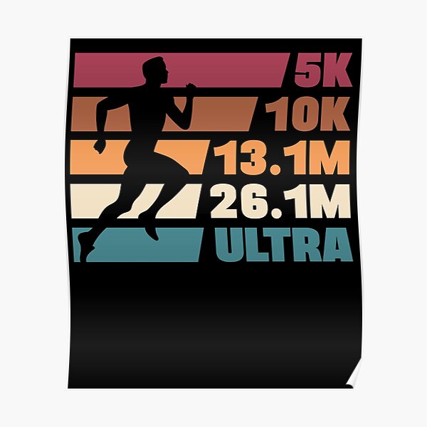 "Ultramarathon Marathoner Marathon Running Distances" Poster for Sale ...