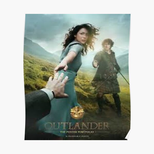 "outlander " Poster for Sale by Digiartz | Redbubble
