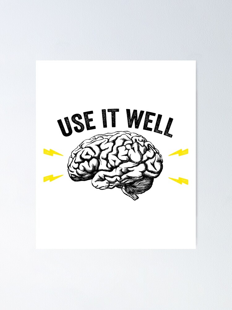 "Use it well - Vintage Brain Anatomy" Poster for Sale by wingstar ...