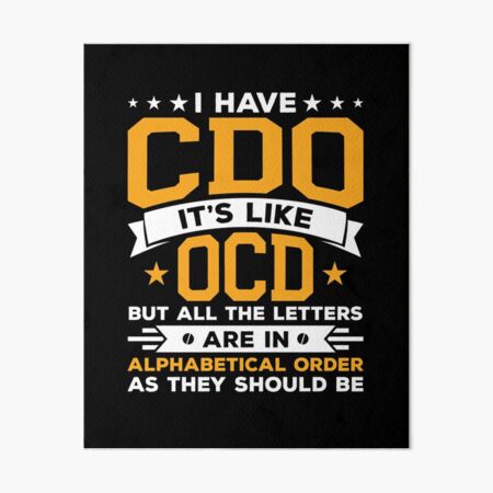 "I Have CDO It's Like OCD Shirt, Obsessive Compulsive Disorder Shirt ...