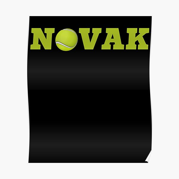 " TEAM DJOKOVIC-TEAM NOVAK-TEAM NOVAK DJOKOVIC" Poster for Sale by GP ...