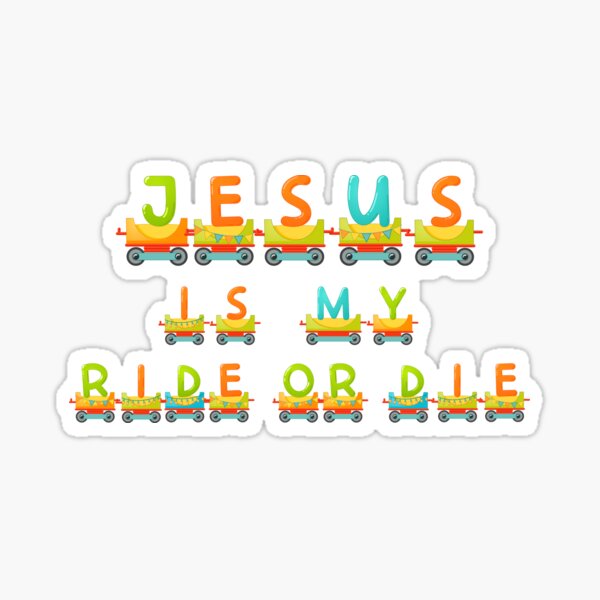 "Jesus is my Ride Or Die. Cool Fond. Blessed, Loved . Christian Faith ...
