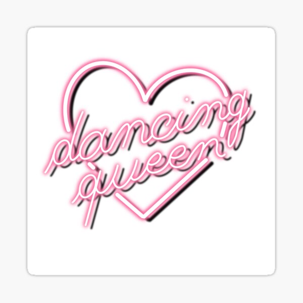 "Dancing Queen Neon Light" Sticker for Sale by KindnessCreated | Redbubble