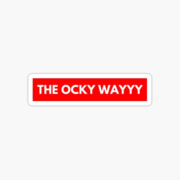 "THE OCKY WAY" Sticker for Sale by ContTraders | Redbubble