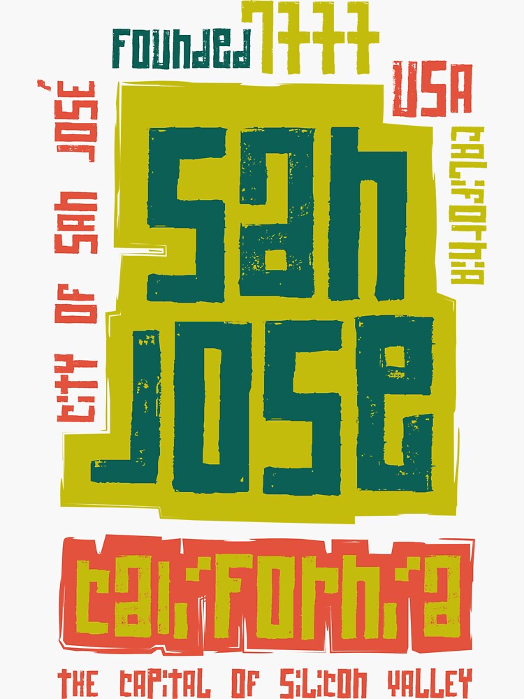 "San Jose, California, USA. Lettering" Sticker by dmitrysytnikov ...