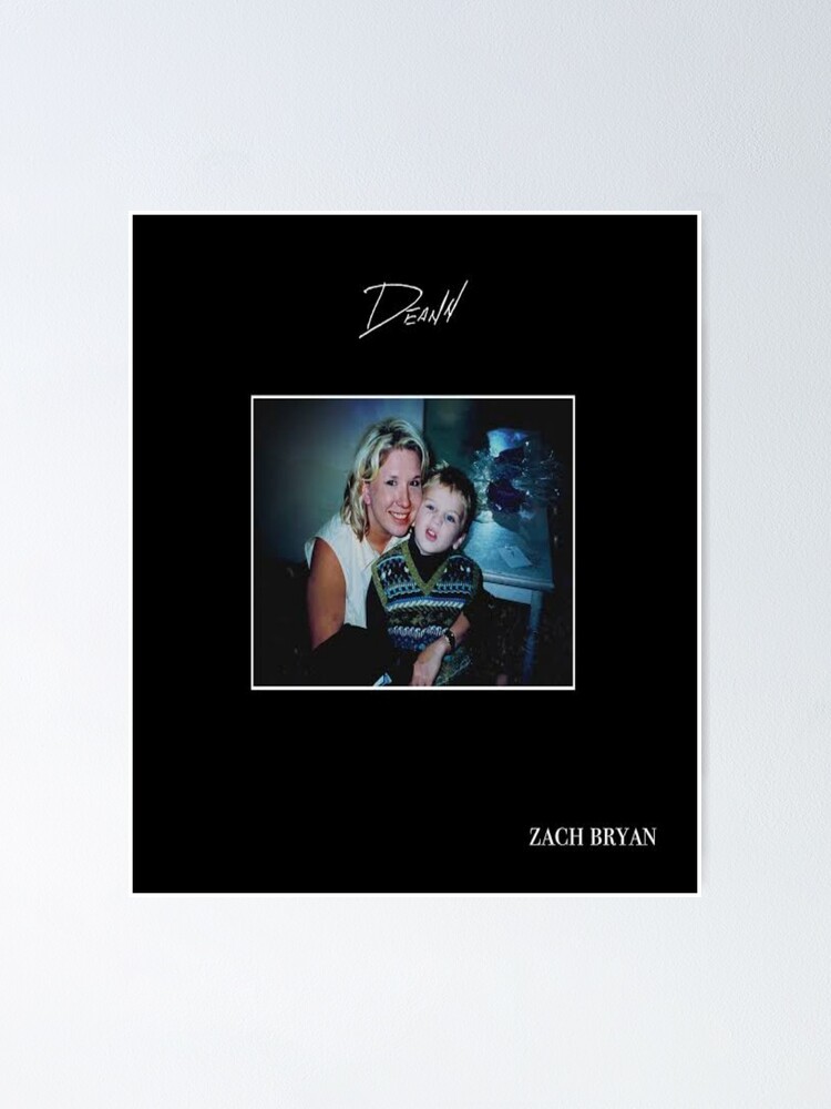 "zach bryan Deann album " Poster by muzifik | Redbubble