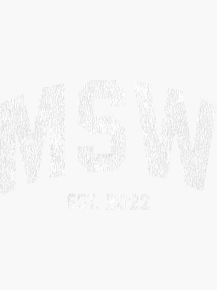 "MSW Graduation 2022 Master Social Work Grad" Sticker by ...