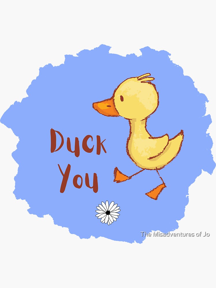 "Duck You | Little Duckers Collection | Fun With Ducks | Yellow ...