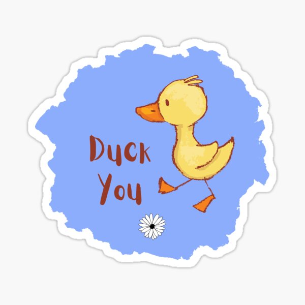 "Duck You | Little Duckers Collection | Fun With Ducks | Yellow ...