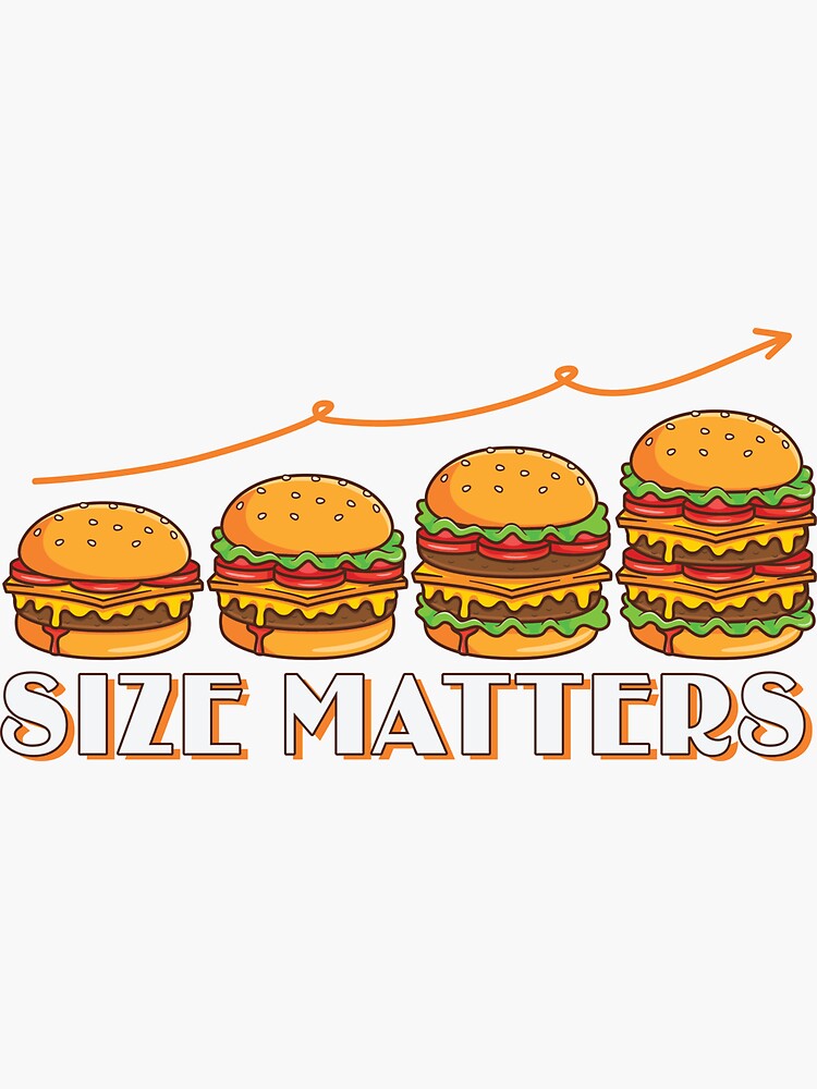 "Size Matters - Big Hamburger - Burger Yunkie" Sticker for Sale by ...