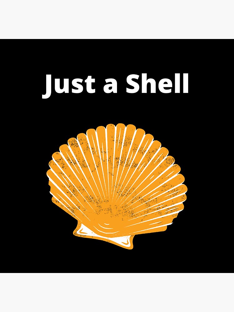 "Just a Shell Version 2" Sticker by Dom-Sells | Redbubble